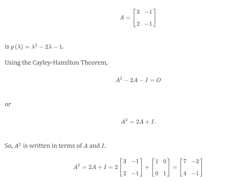Solved The Cayley-Hamilton Theorem is useful for calculating | Chegg.com