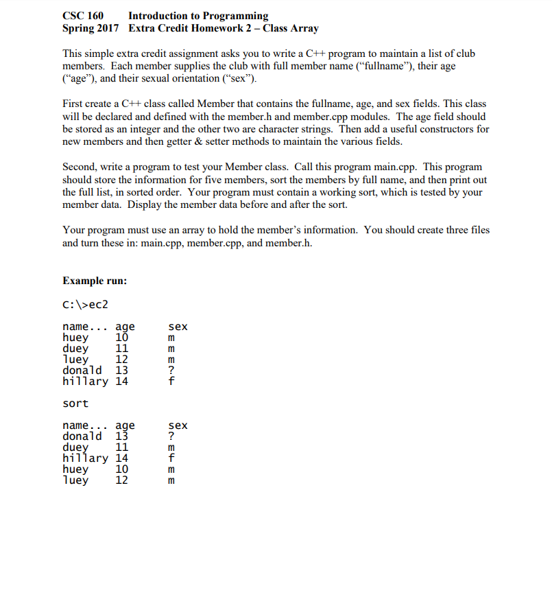 Solved CSC 160 Spring 2017 Introduction to Programming Extra | Chegg.com