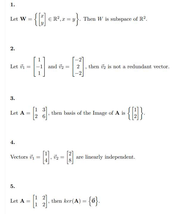 Solved 1. Let W={[xy]∈R2,x=y}. Then W is subspace of R2. 2. | Chegg.com