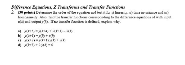 Solved Difference Equations, Z Transforms and Transfer | Chegg.com