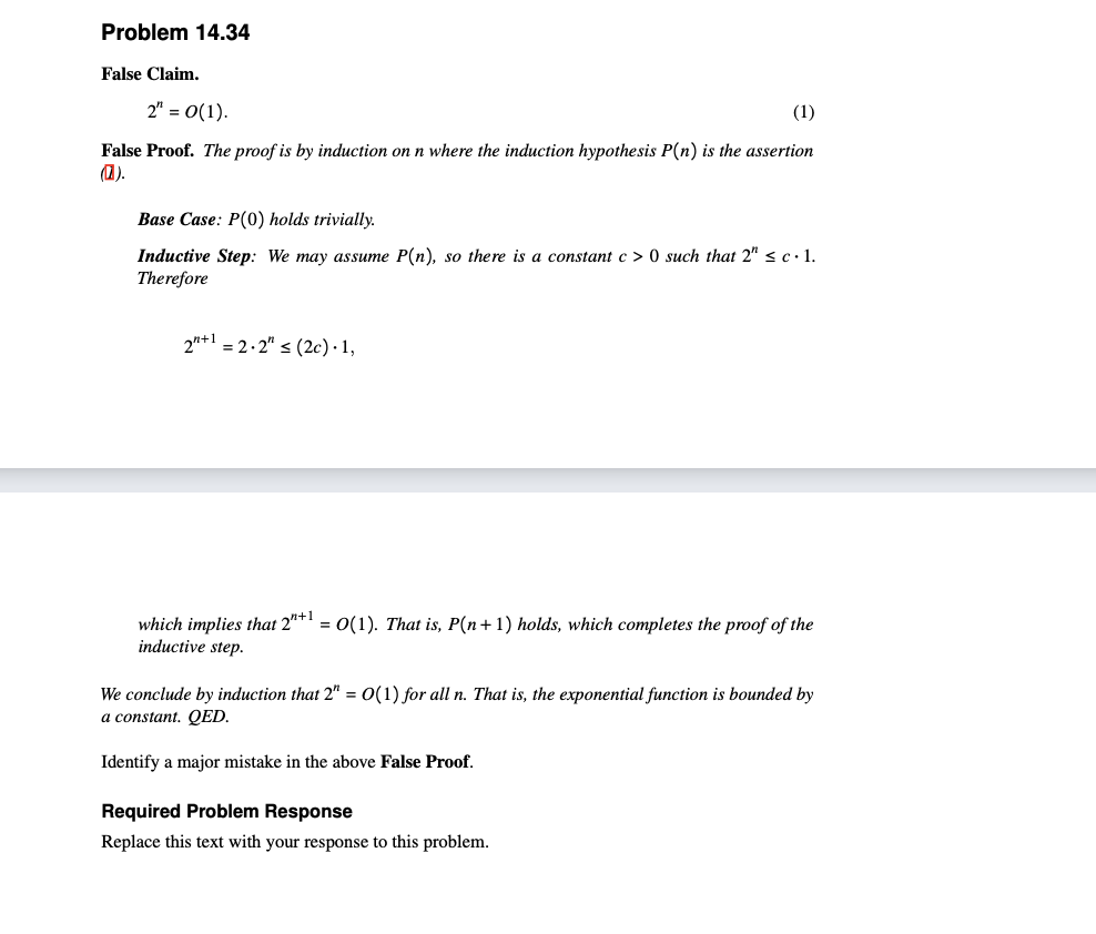Solved 2n=O(1). False Proof. The proof is by induction on n | Chegg.com
