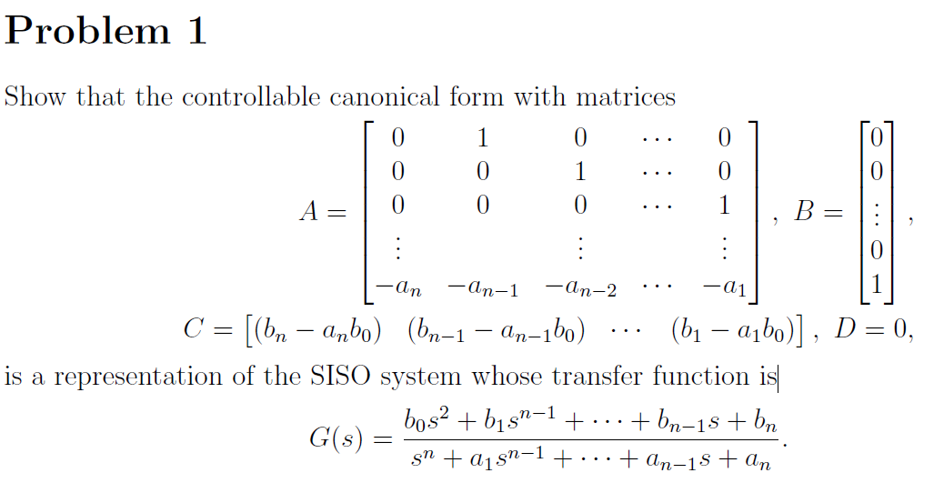 Solved Problem 1 Show that the controllable canonical form | Chegg.com