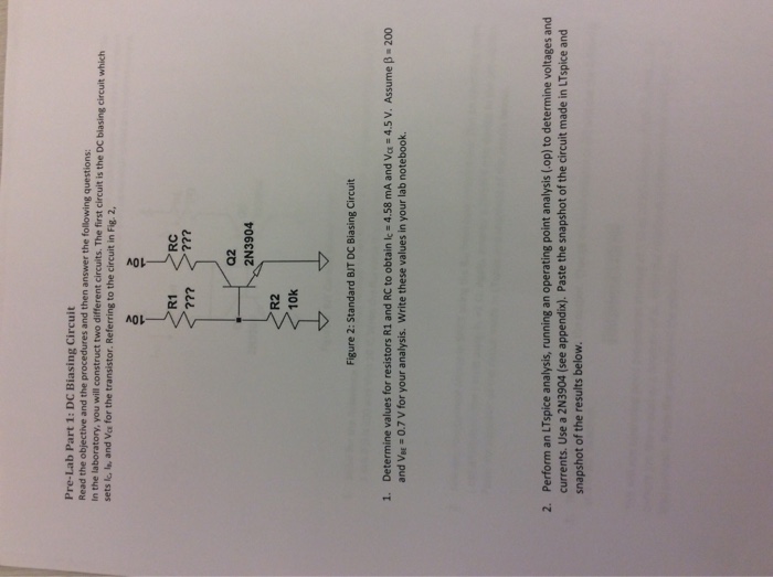 Solved Pre-Lab Part 1: DC Biasing Circuit Read the objective | Chegg.com