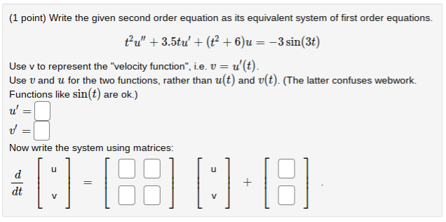 Solved (1 point) Write the given second order equation as | Chegg.com