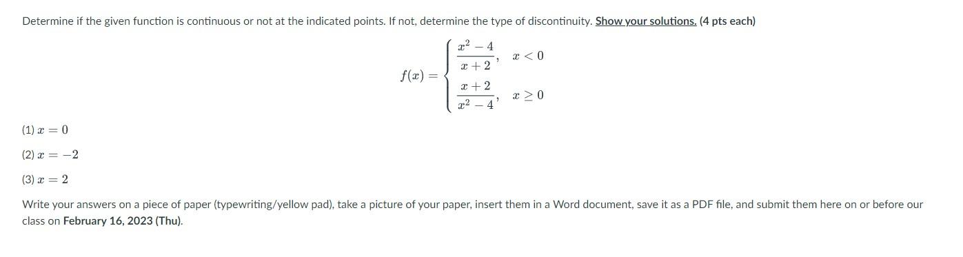 Solved Determine if the given function is continuous or not | Chegg.com