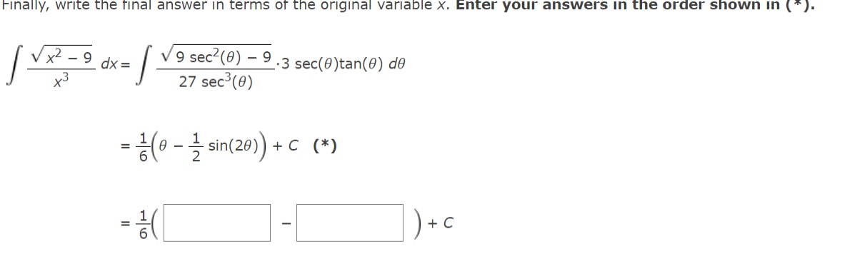 Solved Finally, write the final answer in terms of the | Chegg.com