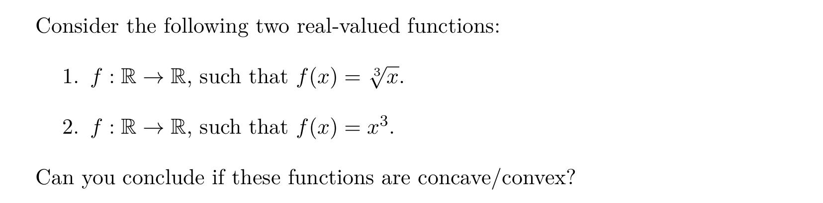 Solved Consider the following two real-valued functions: 1. | Chegg.com