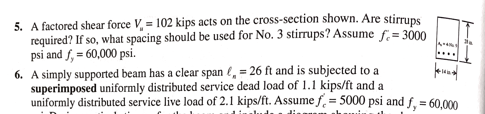 Solved A factored shear force Vu=102 kips acts on the | Chegg.com