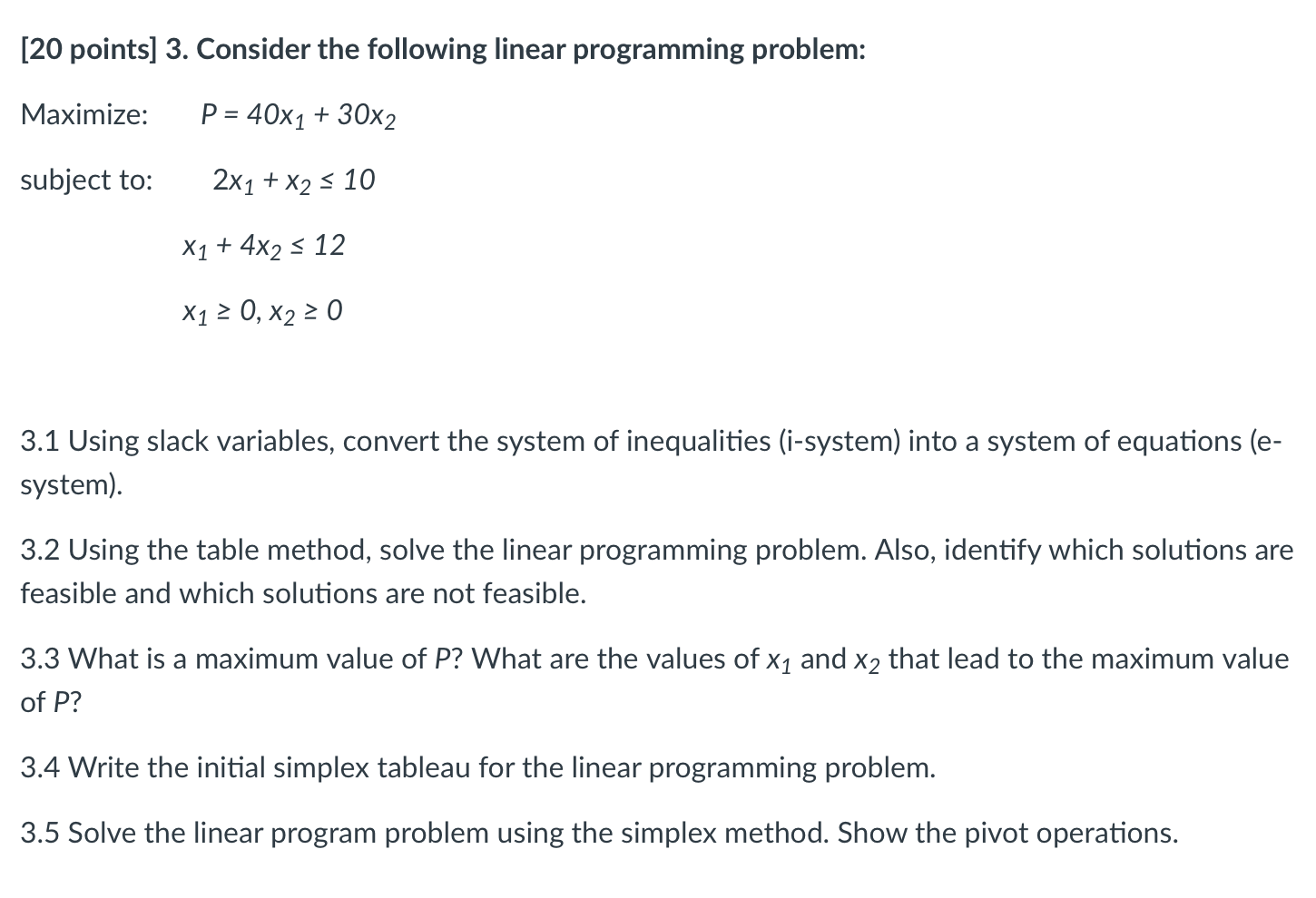 Solved [20 points] 3. Consider the following linear | Chegg.com