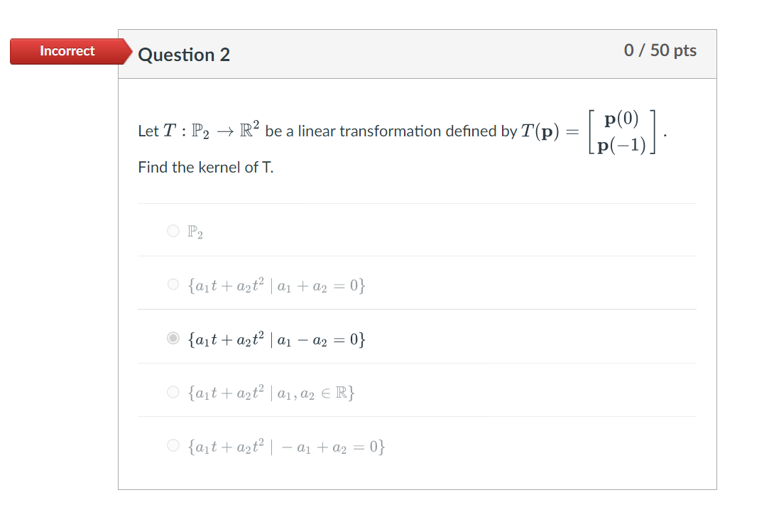 Solved Let T:P2→R2 be a linear transformation defined by | Chegg.com