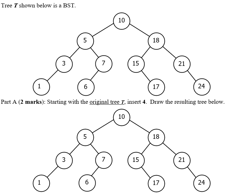 Solved Tree T shown below is a BST. 10 5 18 3 7 15 21 1 6 17 | Chegg.com