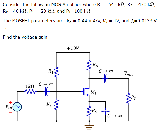 Solved Consider the following MOS Amplifier where | Chegg.com