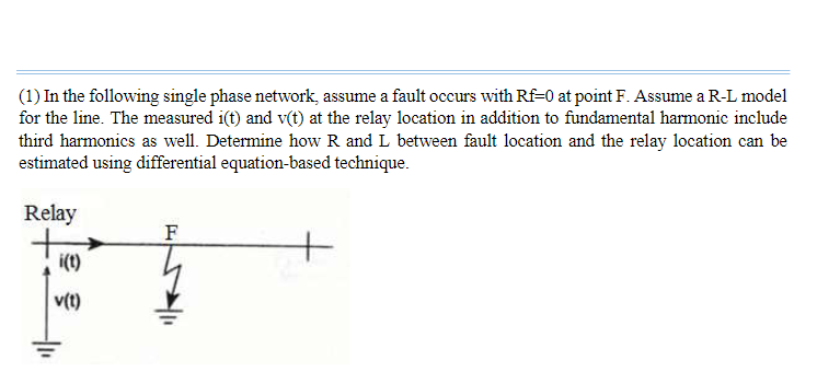 Solved (1) ﻿In the following single phase network, assume a | Chegg.com