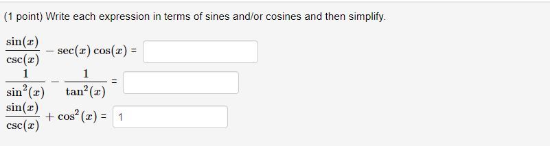 Solved (1 point) Write each expression in terms of sines | Chegg.com