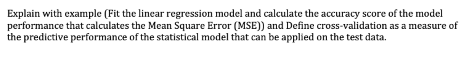 Solved Explain with example (Fit the linear regression model | Chegg.com