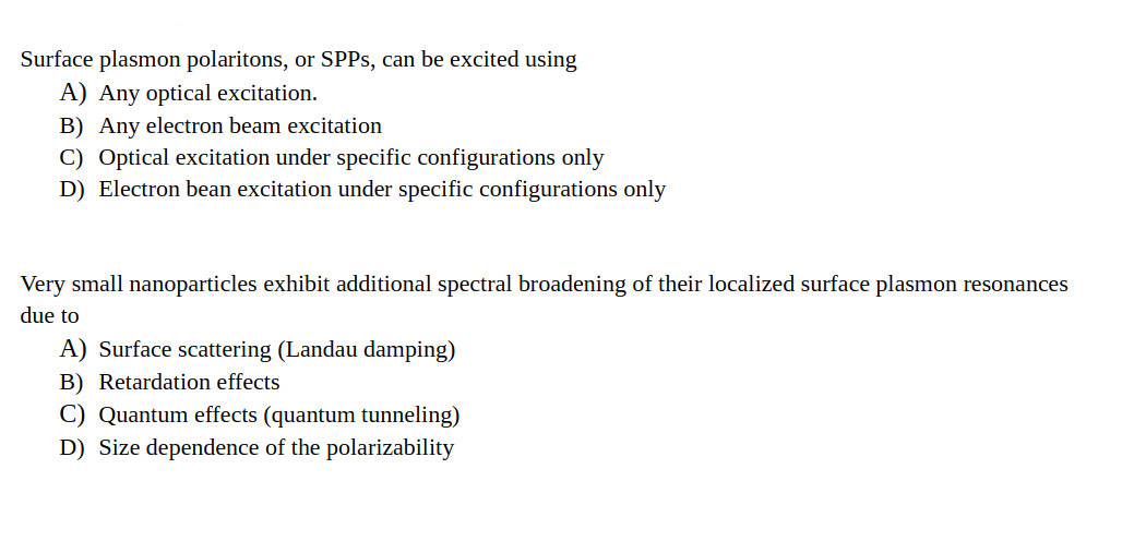 Solved Surface plasmon polaritons, or SPPs, can be excited | Chegg.com