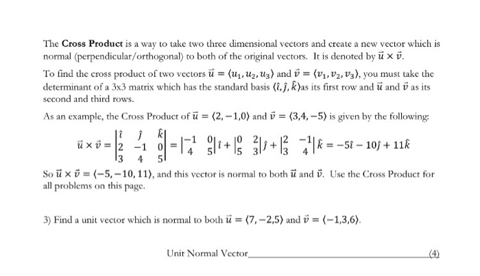 Solved The Cross Product is a way to take two three | Chegg.com