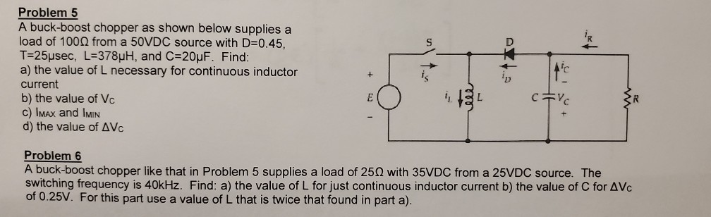 Solved to Problem 5 A buck-boost chopper as shown below | Chegg.com