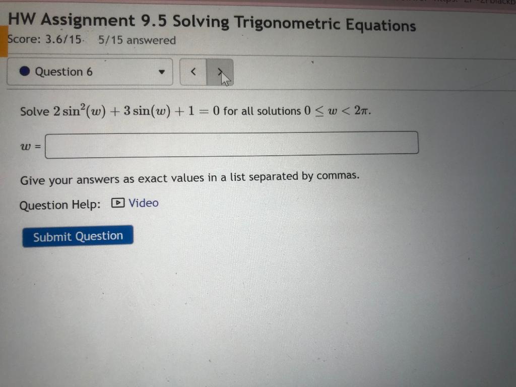 Solved HW Assignment 9.5 Solving Trigonometric Equations | Chegg.com