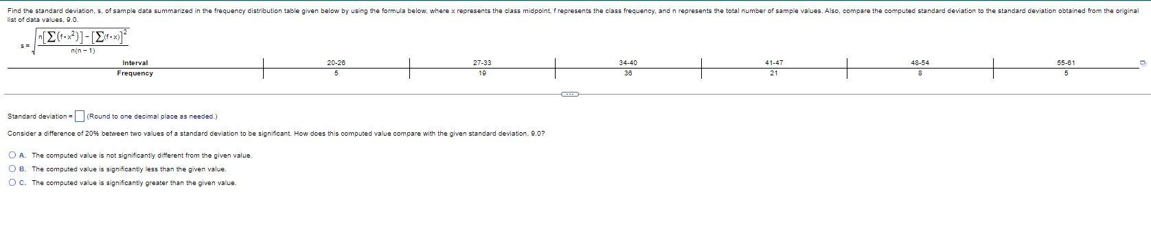 Solved Standard deviation = (Round to one decimal place as | Chegg.com