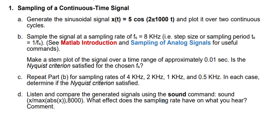 Solved 1. Sampling of a Continuous-Time Signal a. Generate | Chegg.com