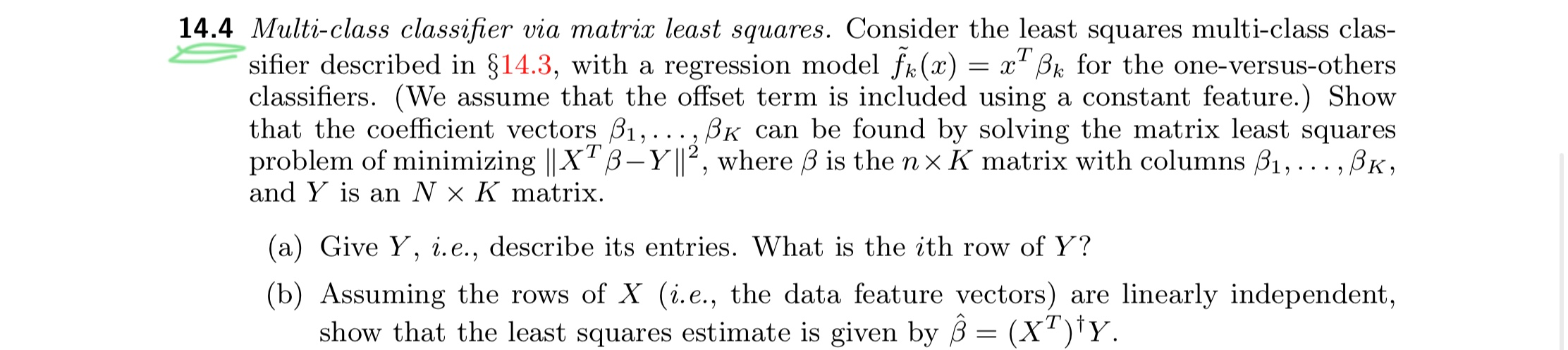 14.4 Multi-class classifier via matrix least squares. | Chegg.com