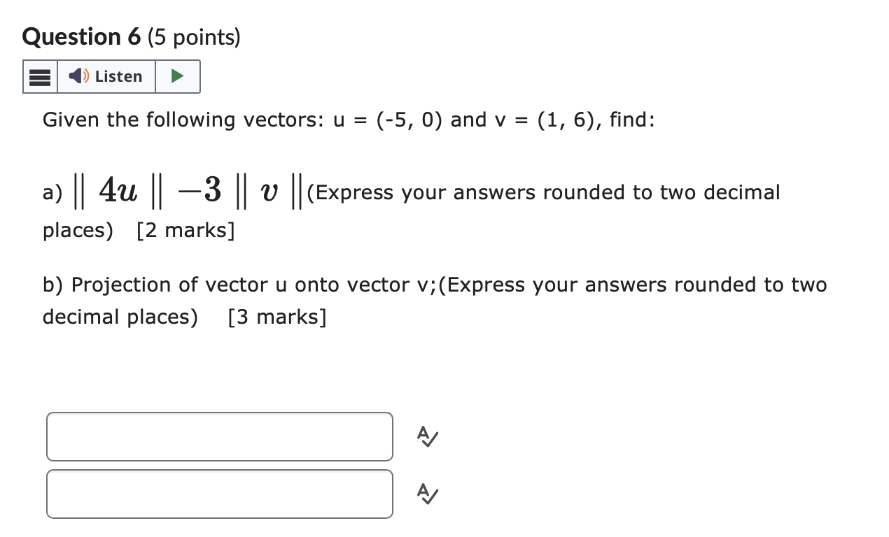 Solved Given the following vectors: \\( u=(-5,0) \\) and \\( | Chegg.com