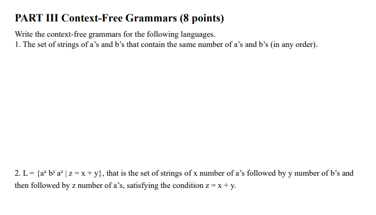 Solved PART III Context-Free Grammars (8 points) Write the | Chegg.com