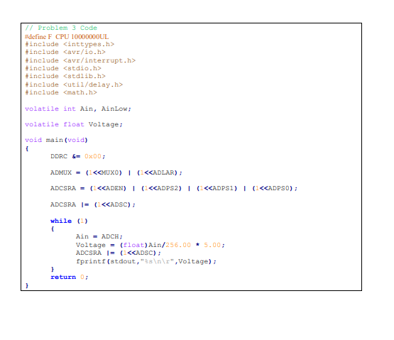 Solved // Problem 3 Code #define F CPU 1000000OUL #include | Chegg.com