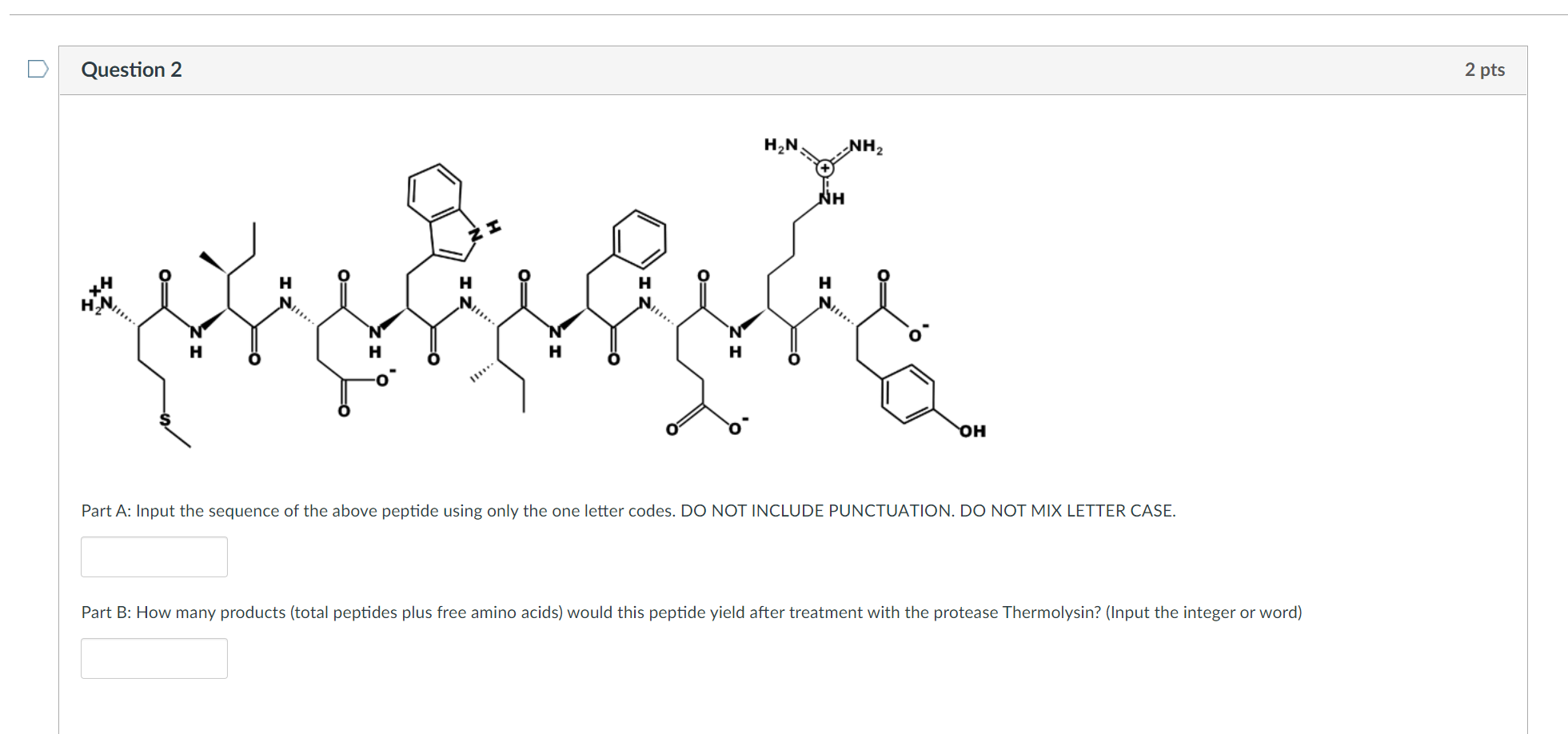 Solved Part A: Input the sequence of the above peptide using | Chegg.com