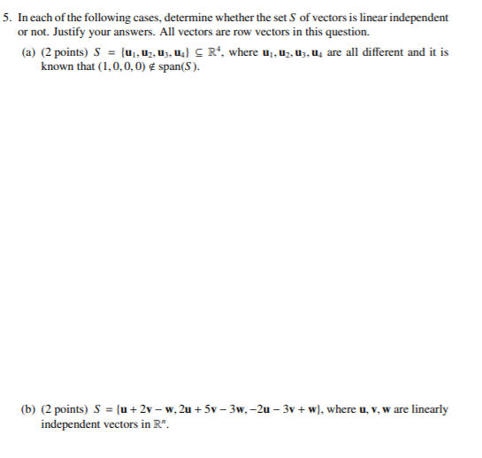 Solved 5. In each of the following cases, determine whether | Chegg.com