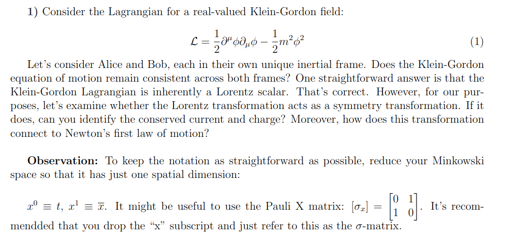 1) Consider the Lagrangian for a real-valued | Chegg.com