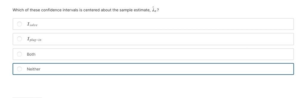 Explicit Confidence Intervals for an Exponential | Chegg.com