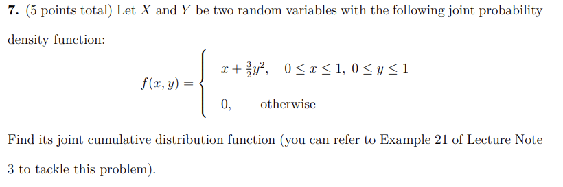 Solved 7. (5 points total) Let X and Y be two random | Chegg.com
