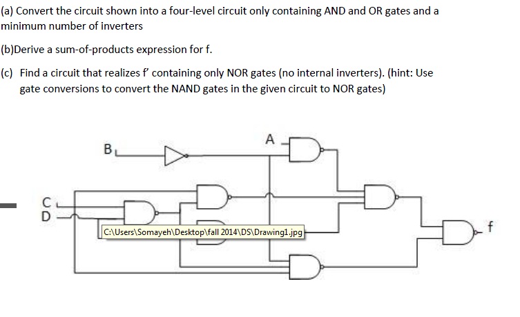 a) Convert the circuit shown into a four-level | Chegg.com