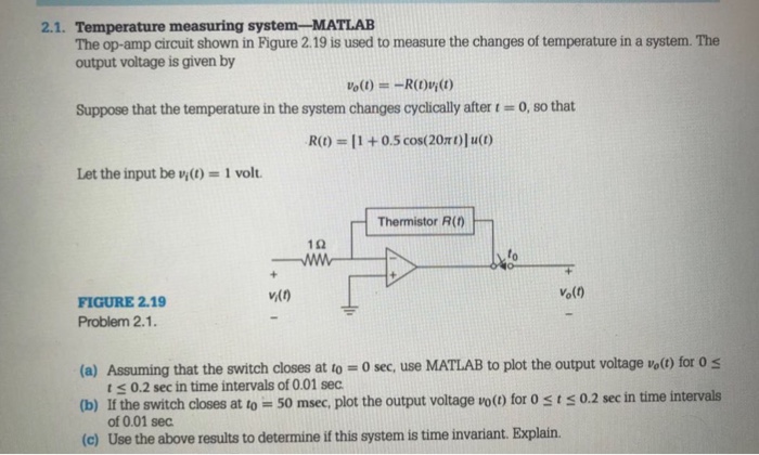 Solved 2.1. Temperature measuring system- MATLAB The op-amp | Chegg.com