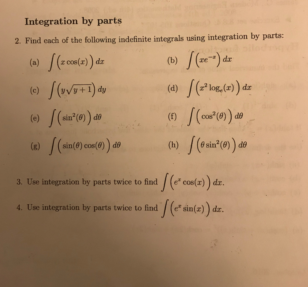 Solved Integration by parts 2. Find each of the following | Chegg.com