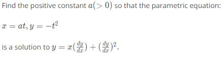 Solved Find the positive constant a(> 0) so that the | Chegg.com