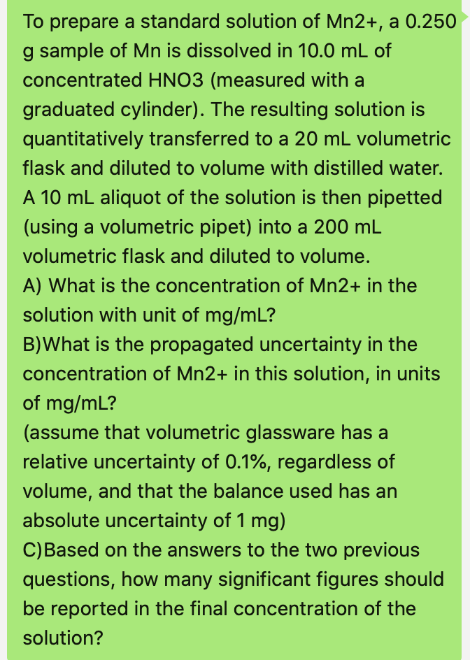 Solved To prepare a standard solution of Mn2+, a 0.250 g | Chegg.com