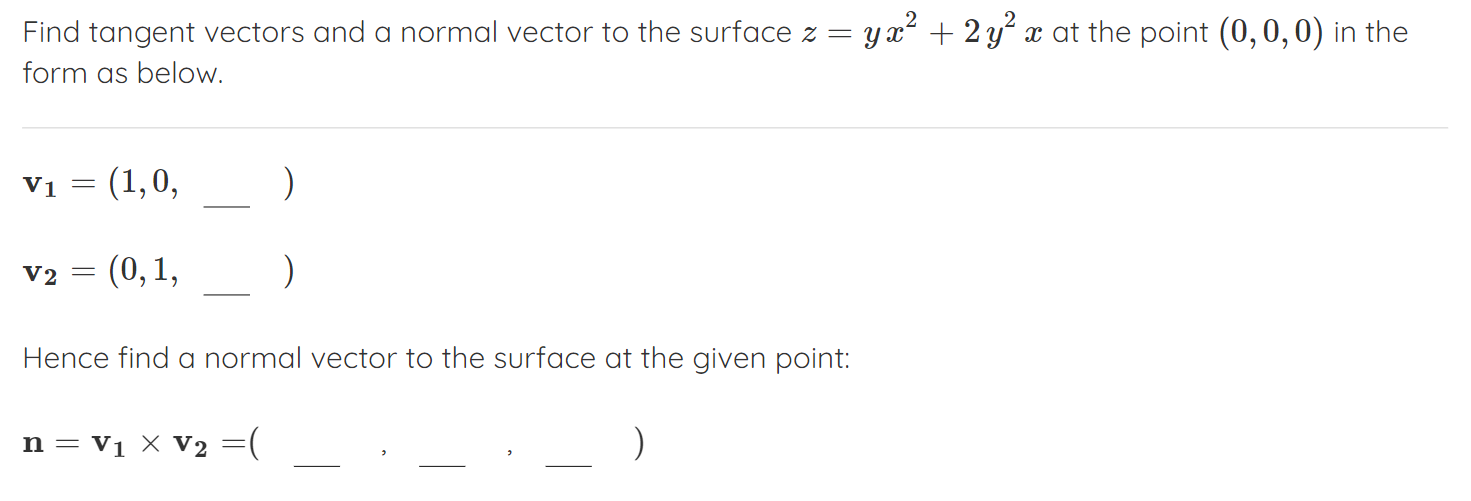 Solved Find tangent vectors and a normal vector to the | Chegg.com