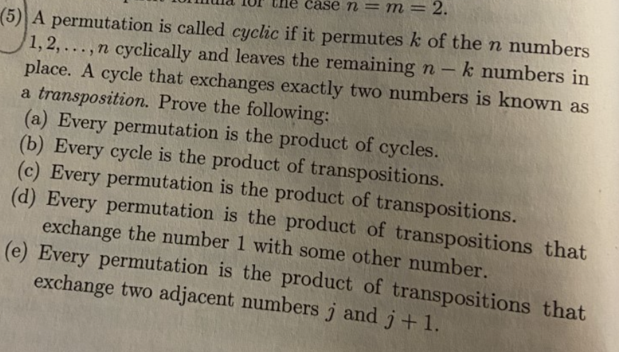 Solved case n = m = 2. (5) A permutation is called cyclic if | Chegg.com