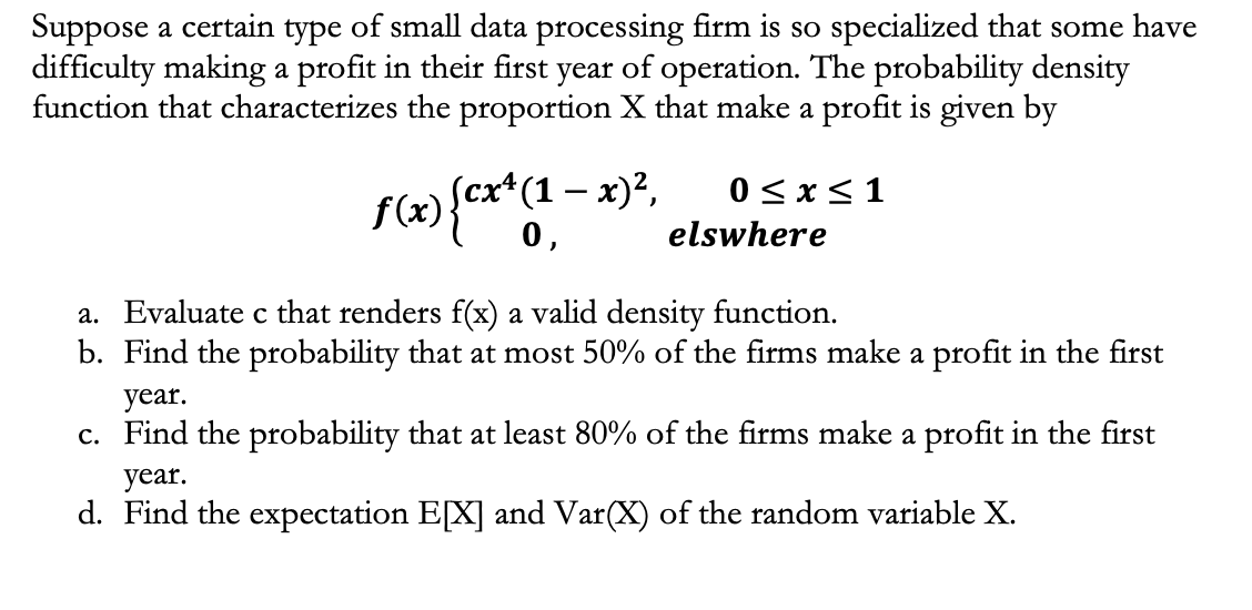 Solved Suppose a certain type of small data processing firm | Chegg.com