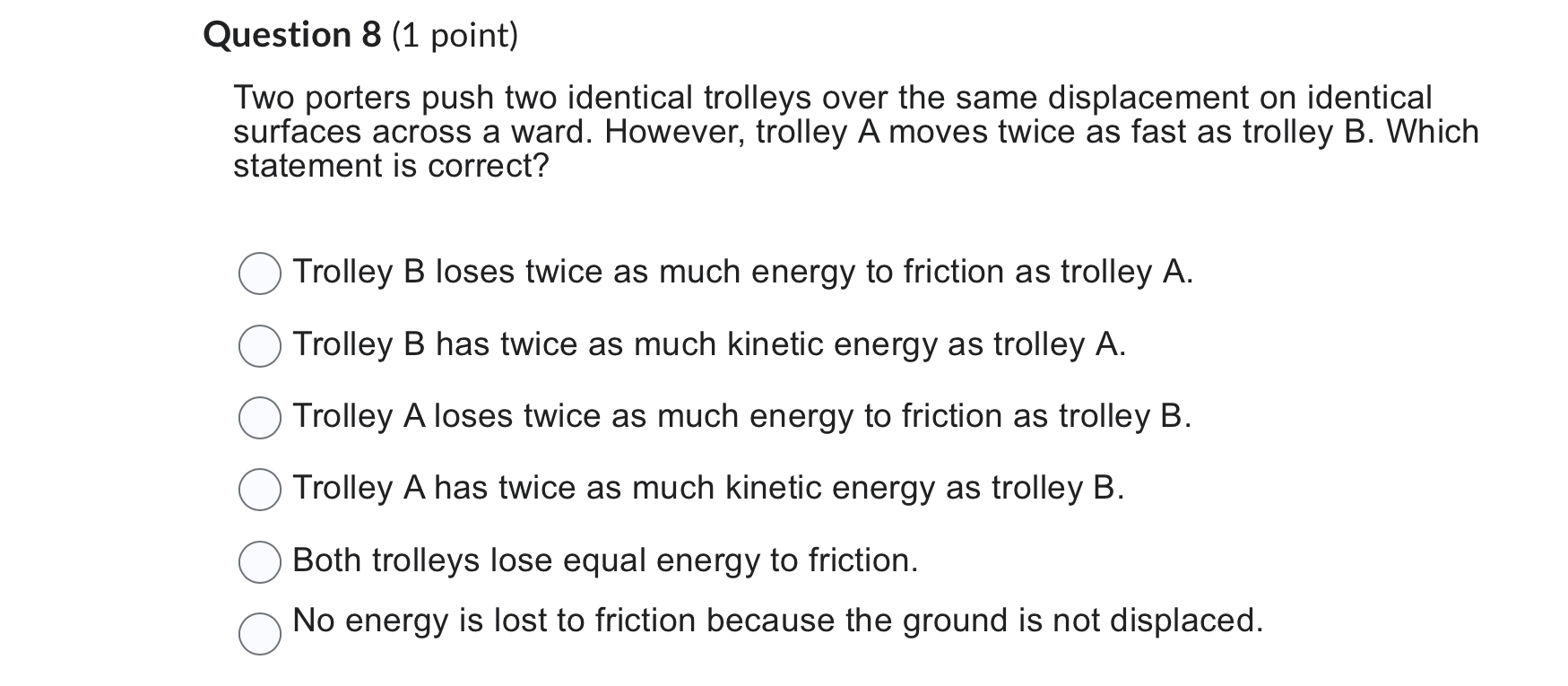 Solved Question 8 (1 ﻿point)Two porters push two identical | Chegg.com