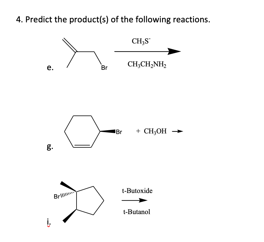 Solved 4. Predict the product(s) of the following reactions. | Chegg.com