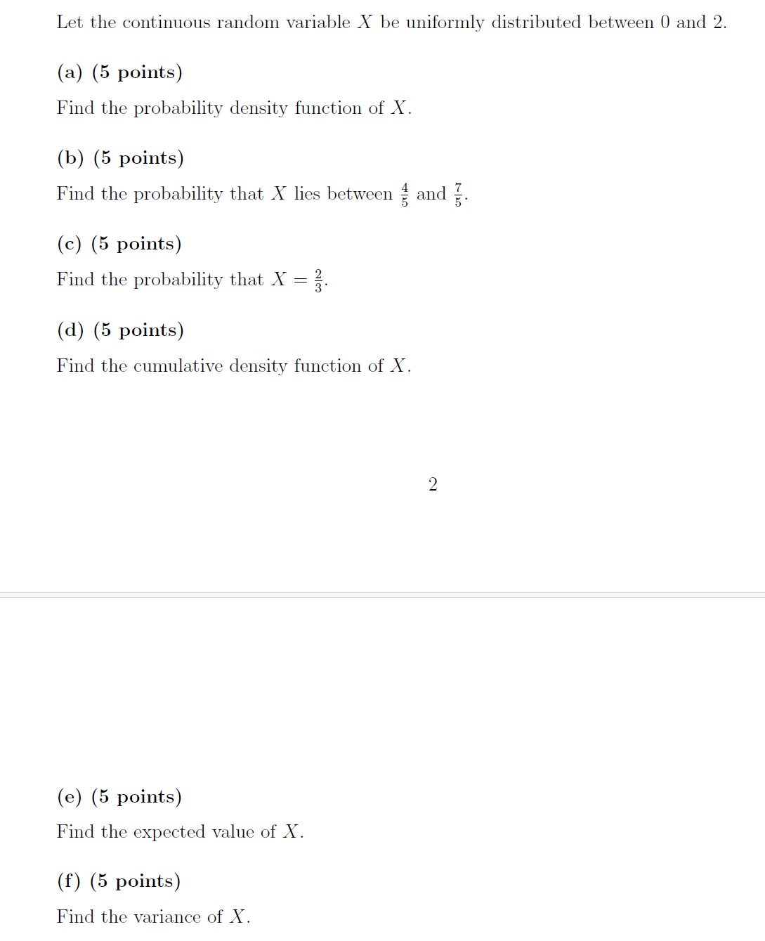 Solved Let the continuous random variable x ﻿be uniformly | Chegg.com