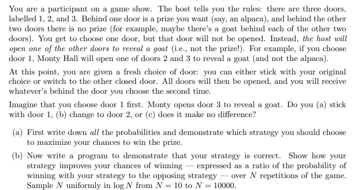 You are a participant on a game show. The host tells | Chegg.com