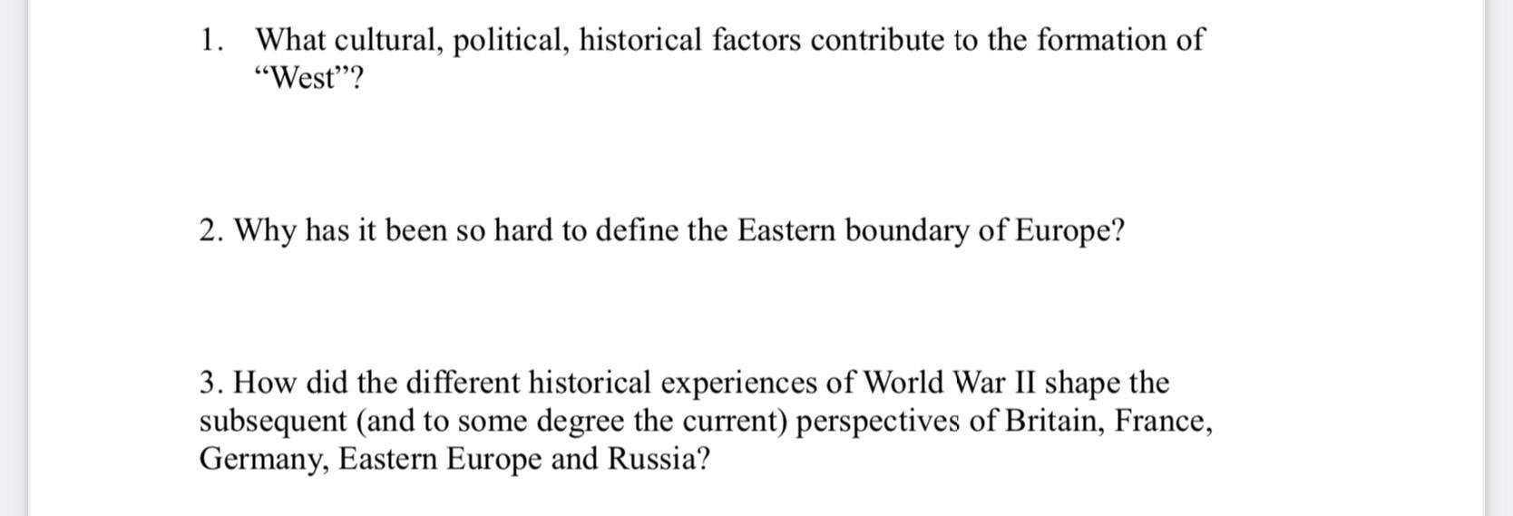 Solved 1. What cultural, political, historical factors | Chegg.com