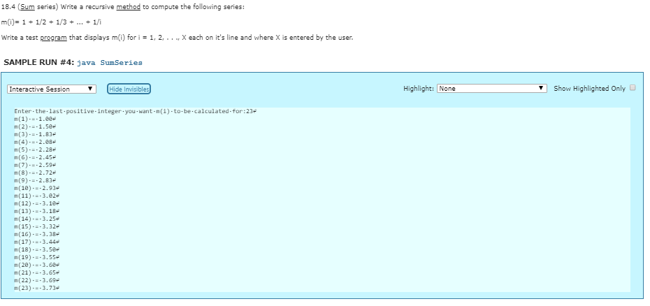 Solved 18.4 (Sum series) Write a recursive method to compute | Chegg.com Solved 18.4 (Sum series) Write a recursive method to compute | Chegg.com