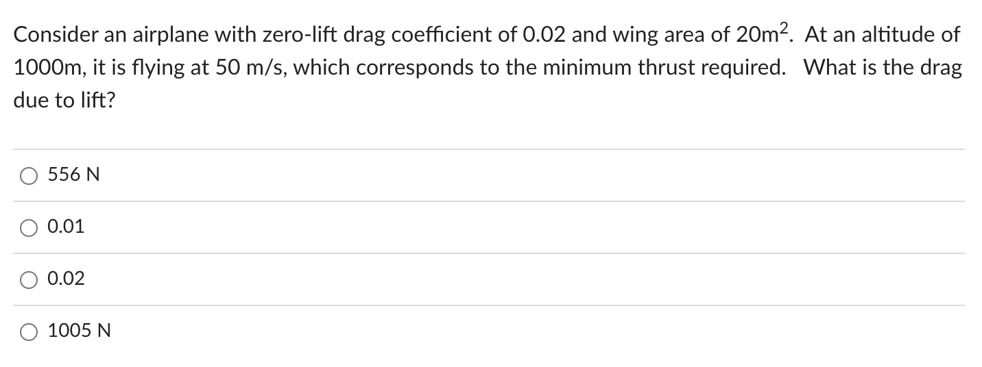 Solved Consider an airplane with zero-lift drag coefficient | Chegg.com