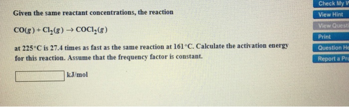 Solved Given the same reactant concentrations, the reaction | Chegg.com